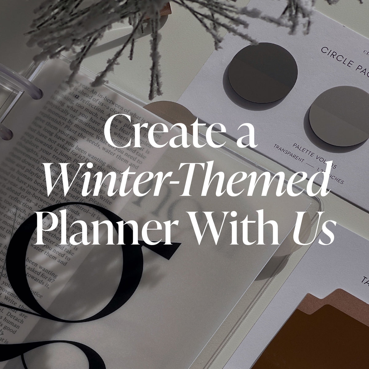 Create a Winter-Themed Planner With Us – CLOTH & PAPER